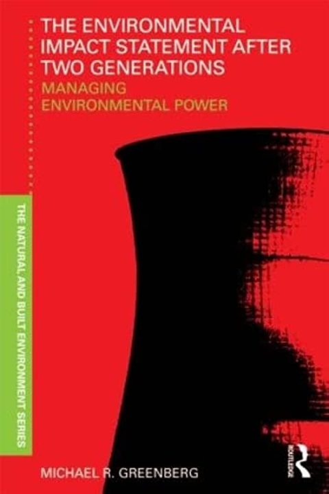 The Environmental Impact Statement After Two Generations: Managing ...