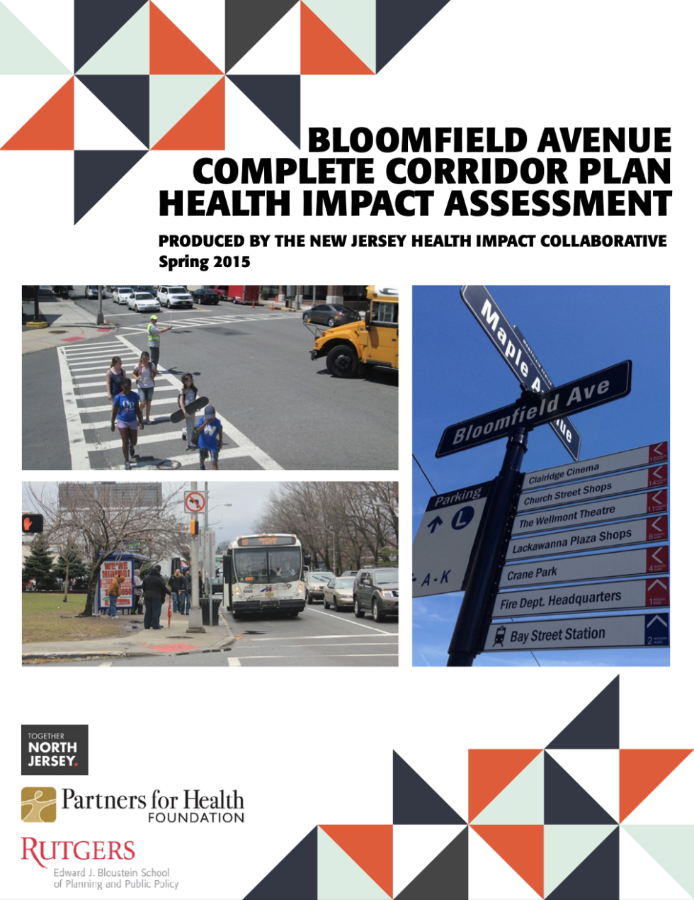 Bloomfield Ave. Complete Corridor Health Impact Assessment | Center for Urban Policy Research - CUPR